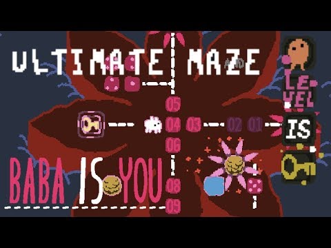 Baba is You - How to 'Level is Key' in Ultimate Maze (Steam Version HF (April 2019))