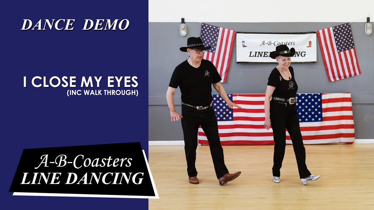 I CLOSE MY EYES - Line Dance Demo & Walk Through - YouTube