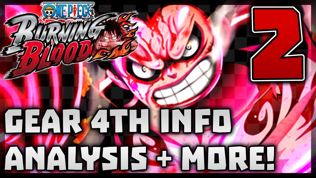 One Piece Burning Blood Analysis HD(Part 2) - YouTube