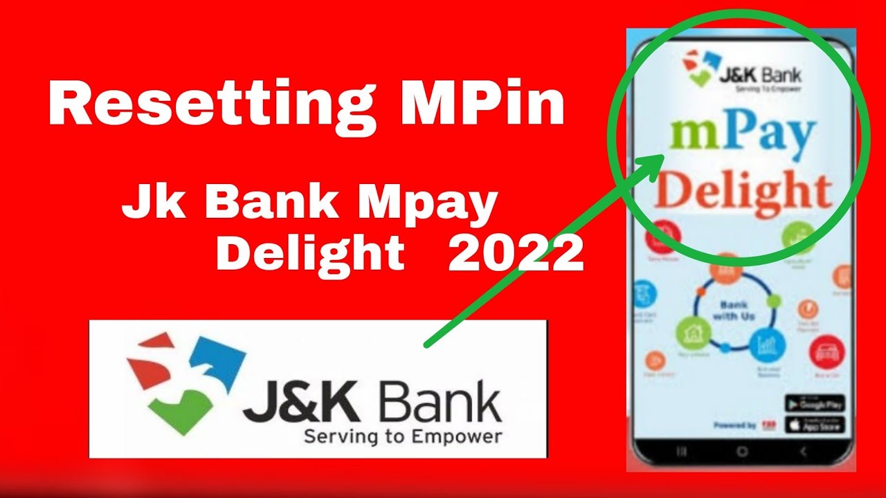 Resetting mpin jk bank mpay delight 2021-22 | recover forgotten mpin # ...