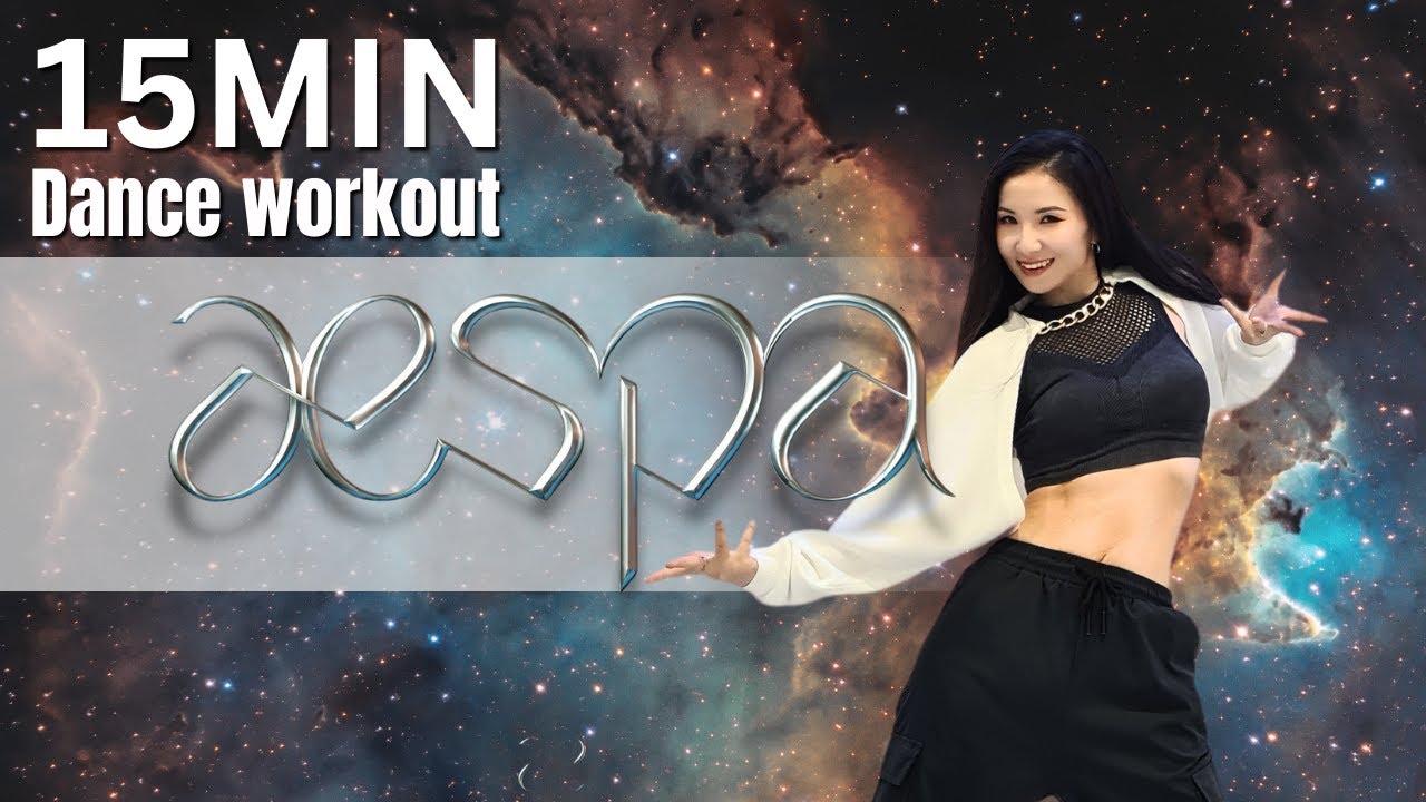 Get Fit with AESPA's Hottest tracks! 15 MIN Full body K-Pop Dance ...