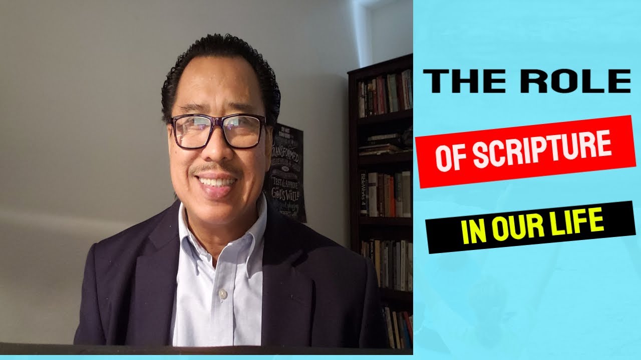 The Role of Scripture in our Life - YouTube