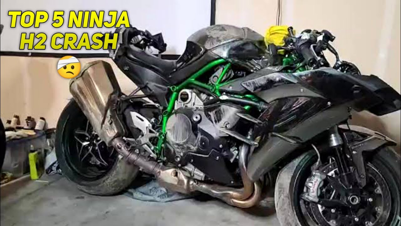 Top 5 Kawasaki Ninja H2 Crash 🤕💥 - YouTube