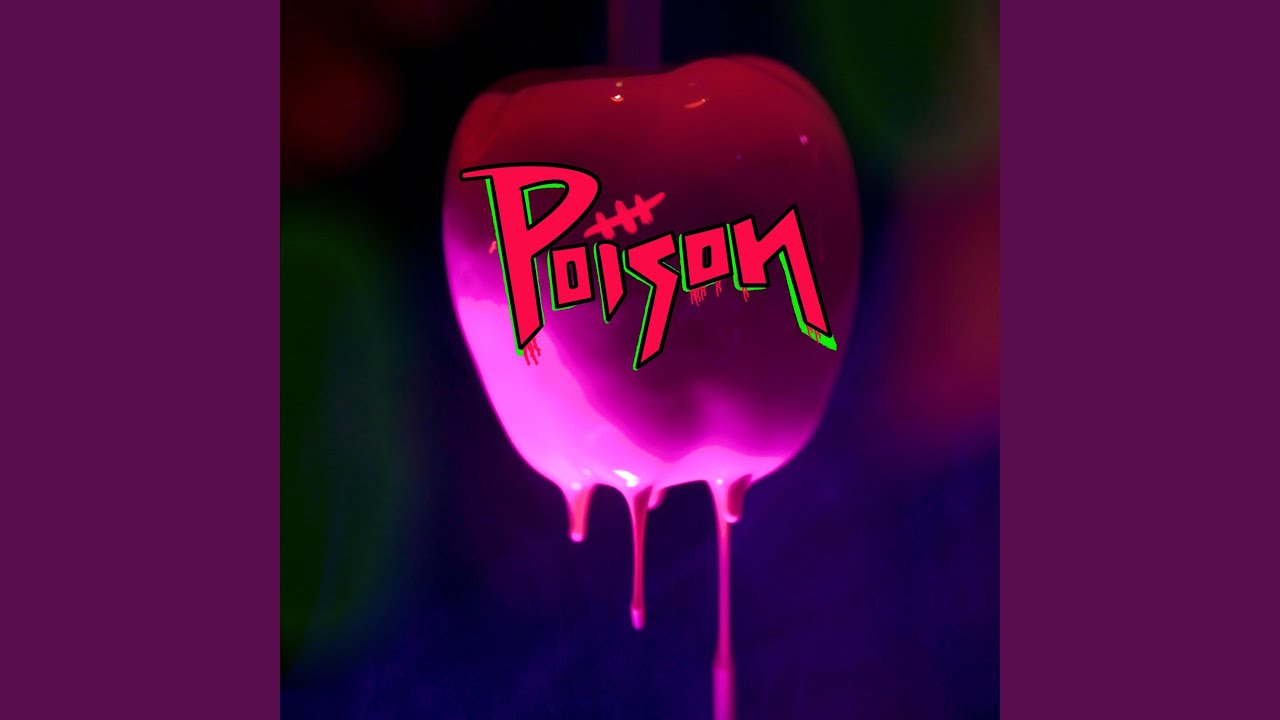 Poison - YouTube