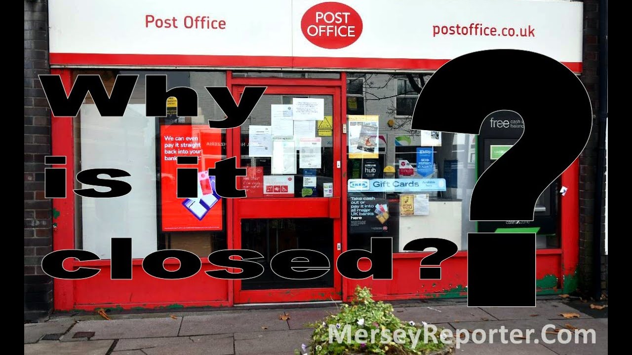 Multiple Post Office Closed Suddenly Formby Merseyside November 2025 ...