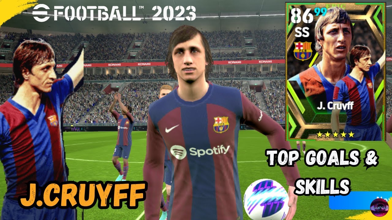 eFootball 2024/J.CRUYFF Goals and Skills /J.Cruyff epic card / Tutorial ...