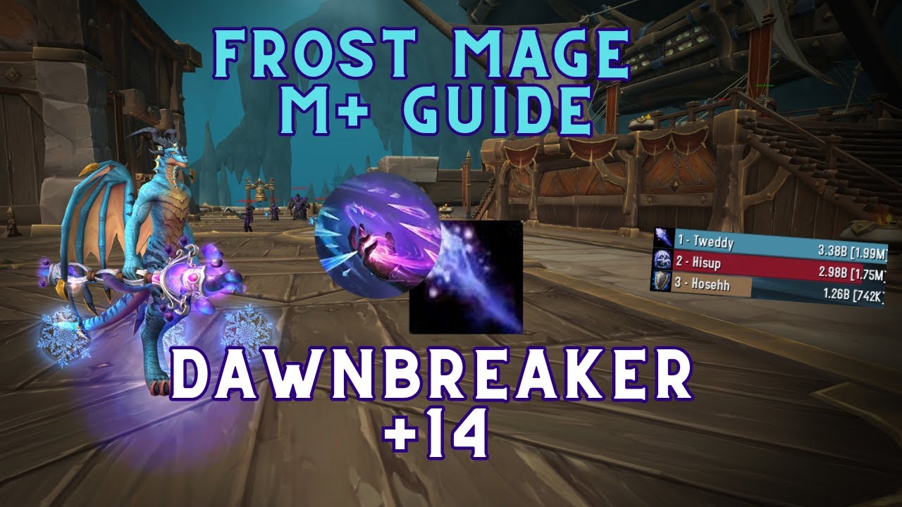 Spellslinger Frost Mage M+ Guide | Dawnbreaker +14 - YouTube