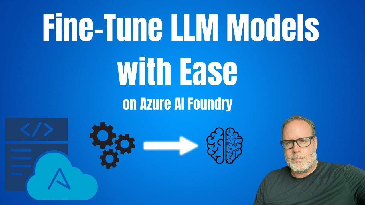 Fine-Tune LLM Models with Ease on Azure AI Foundry - YouTube