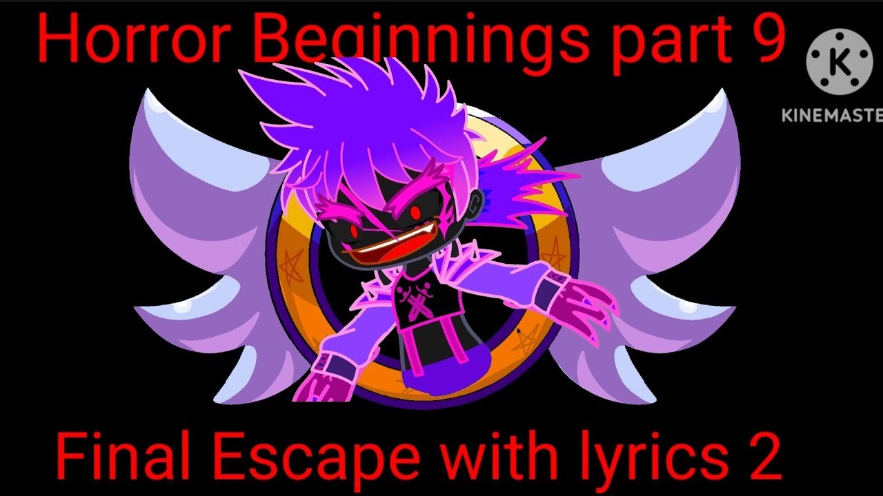 Horror Beginnings part 9:The Final Escape Official with lyrics 2 - YouTube