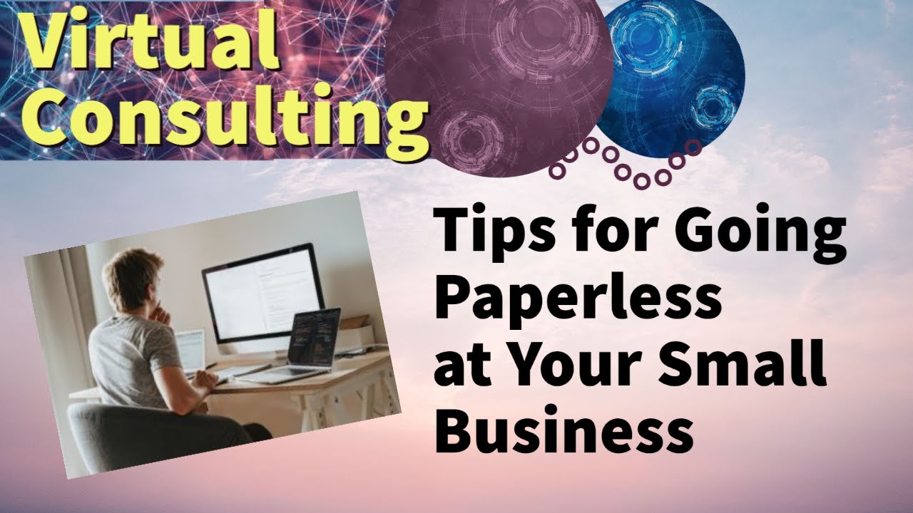 Tips for Going Paperless at Your Small Business - YouTube