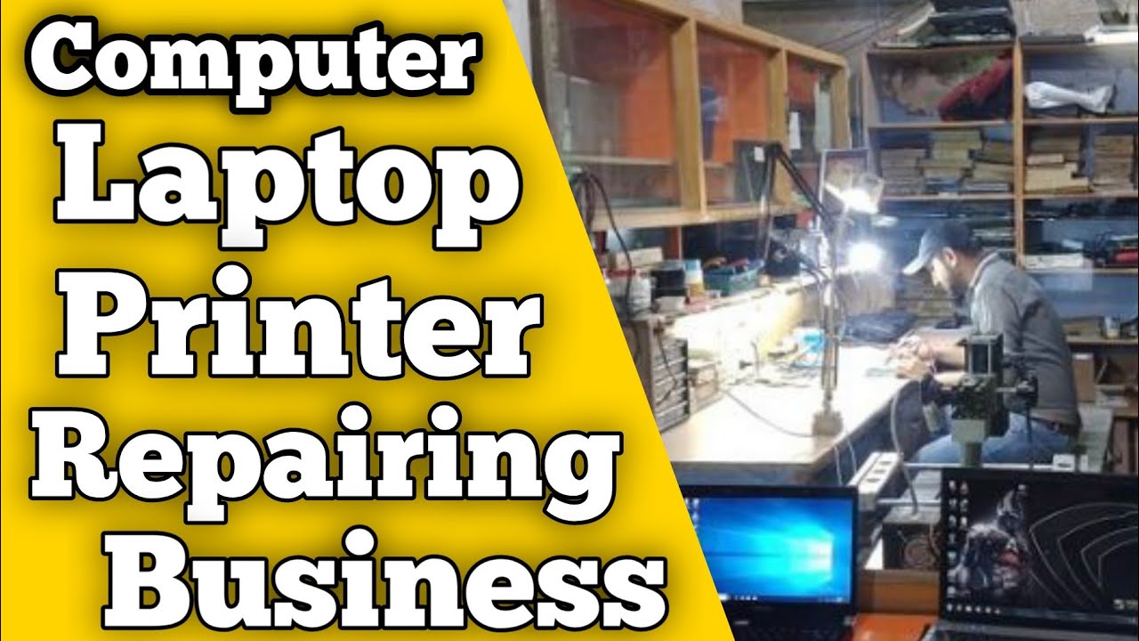 हार्डवेयर रिपेयरिंग का बिज़नेस | How to start computer repairing ...