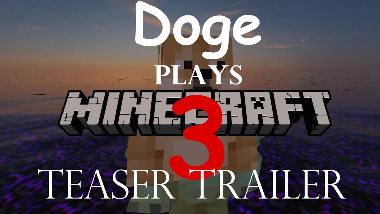 Doge Plays Minecraft 3 | Teaser Trailer (2021) - YouTube