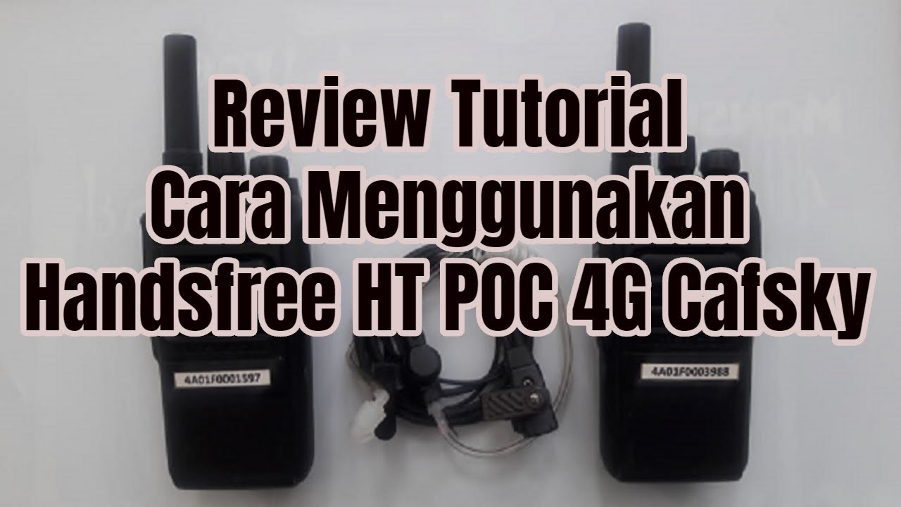 Review Tutorial Cara Menggunakan Handsfree HT POC, Handy Talky, Walkie ...