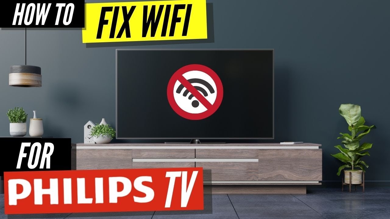 How To Fix a Philips TV that Won't Connect to WiFi - YouTube