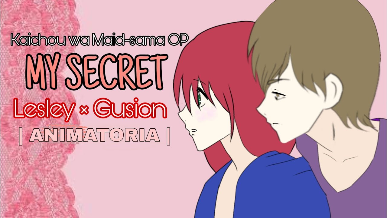 My Secret - Lesley × Gusion Fanmade Animation (Maid-sama OP Parody ...