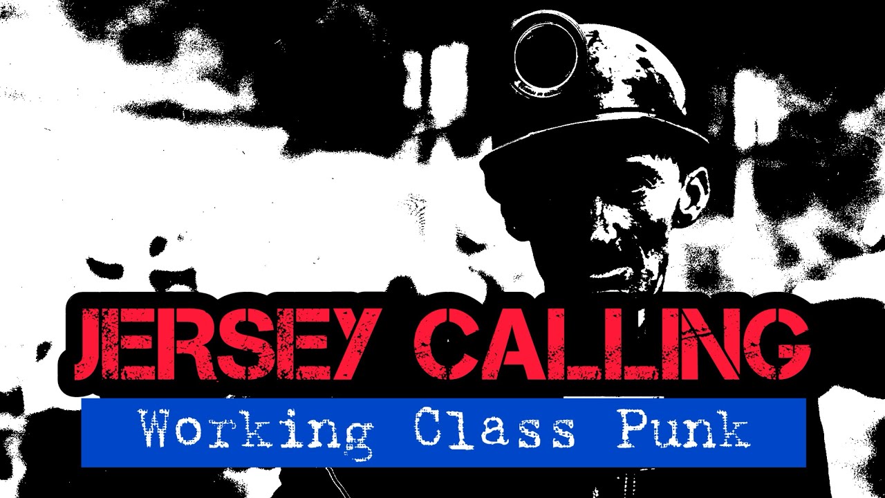 Working Class Punk | Jersey Calling - YouTube