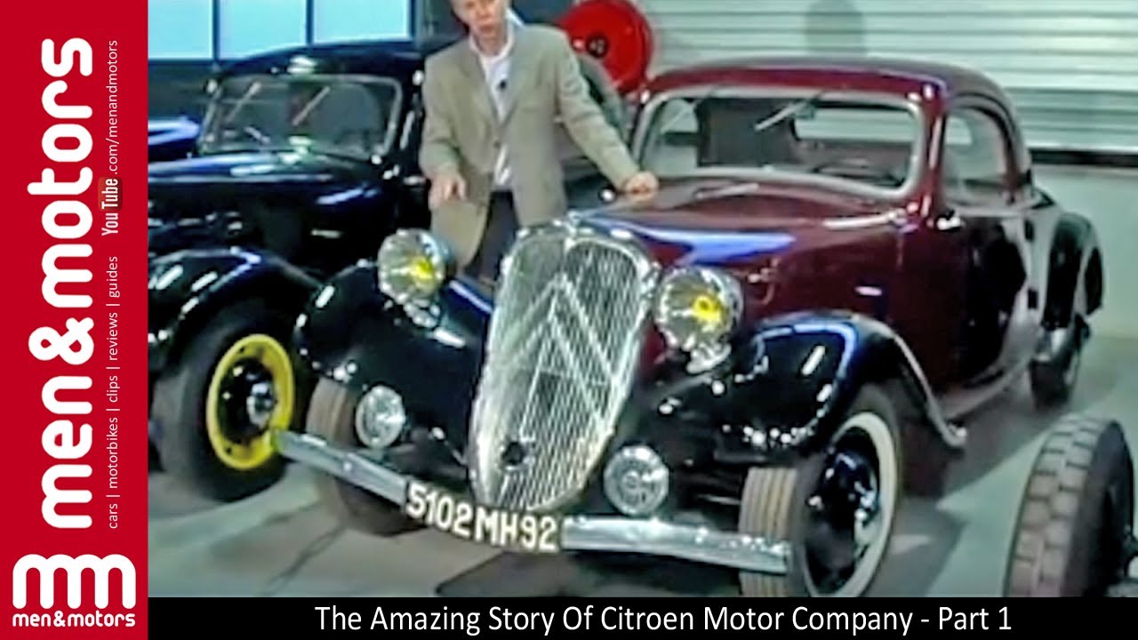 The Amazing Story Of Citroen Motor Company - Part 1 - YouTube