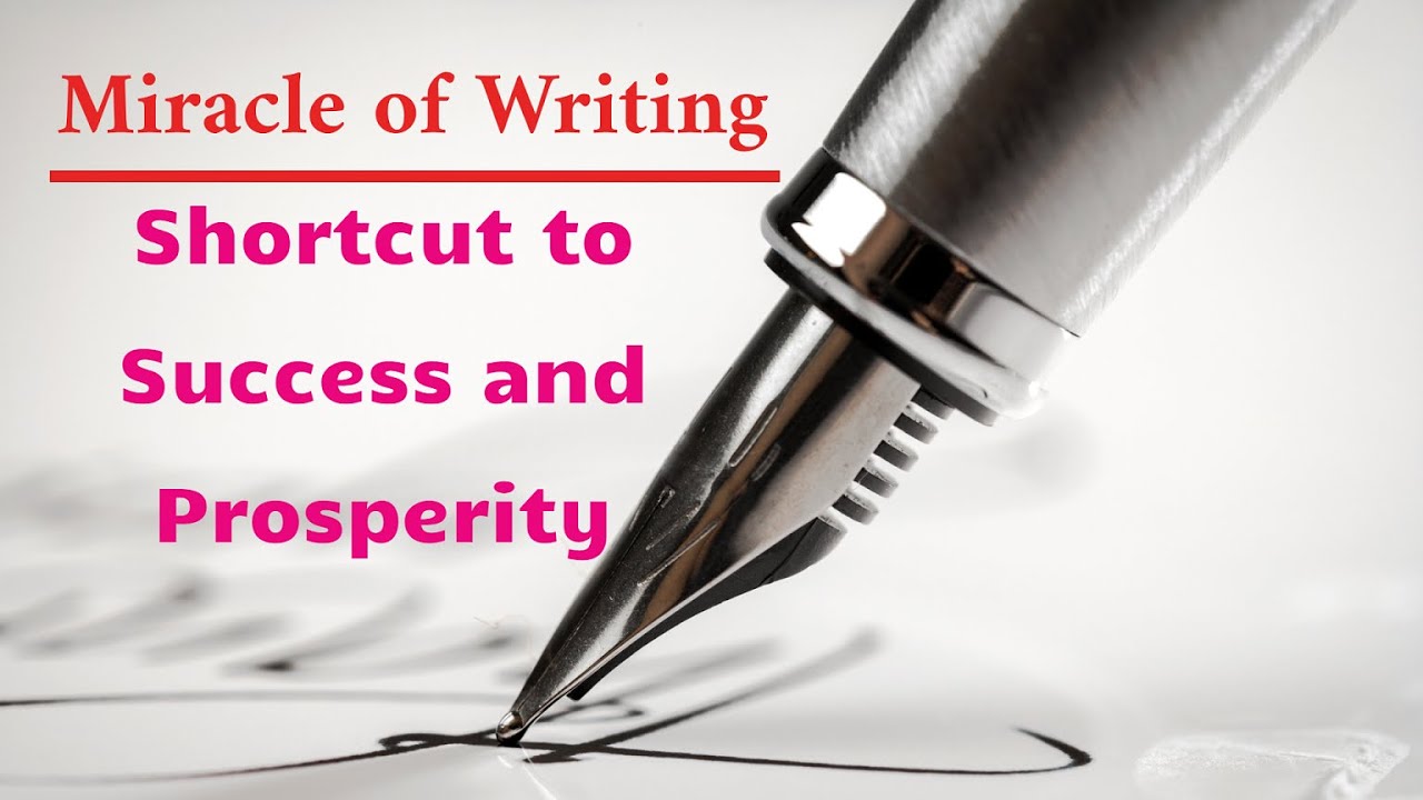 The Miracle of Writing | Writing | The path to Success and Prosperity ...