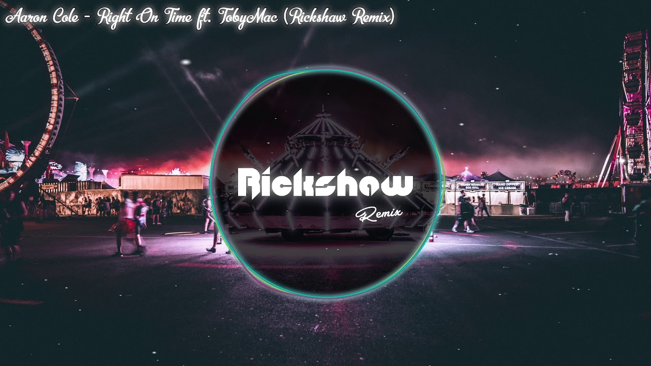 Aaron Cole - Right On Time ft. TobyMac (Kirecko Remix) - YouTube Music