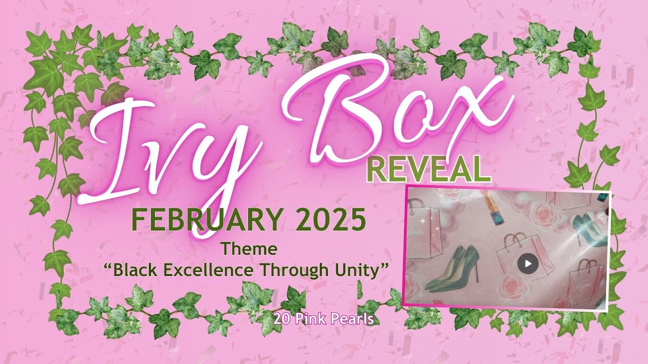 February 2025 Ivy Box Is Here! ️💚 ️ What Do You Think? | Ivy Box Reveal ...