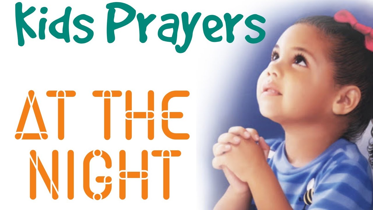 Prayer at Night | Kids Prayers - YouTube