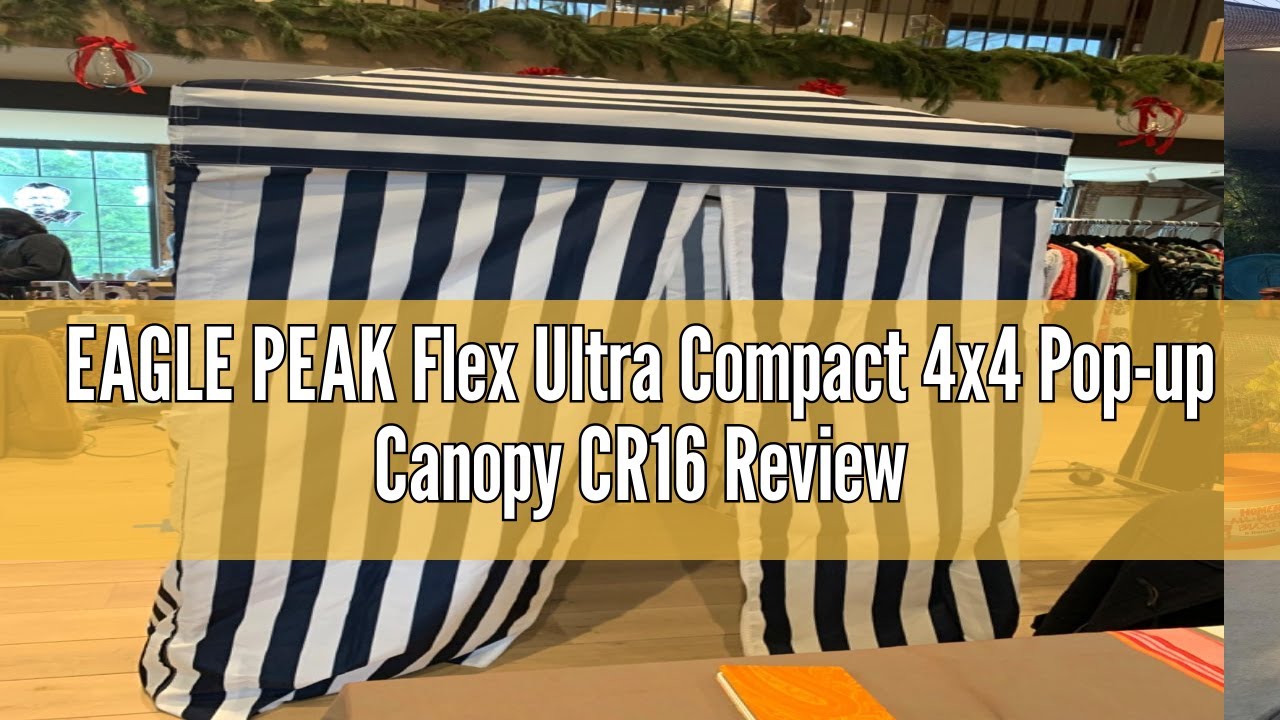 EAGLE PEAK Flex Ultra Compact 4x4 Pop-up Canopy CR16 Review - YouTube