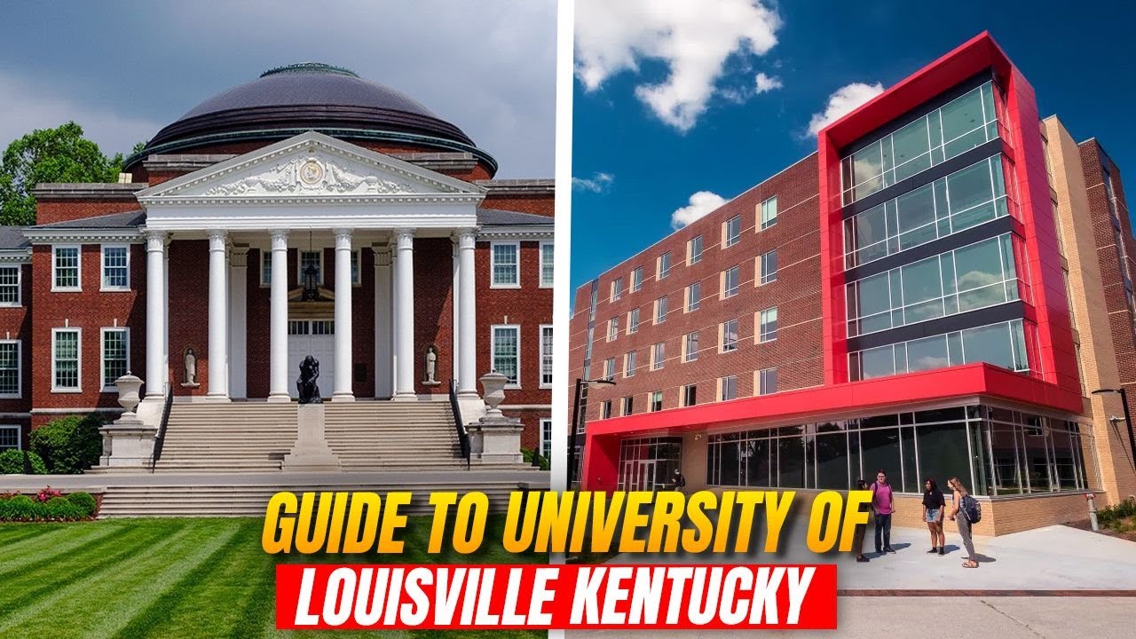 University of Louisville Kentucky | Complete Student Guide - YouTube