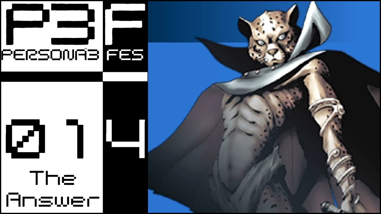 Ose - Let's Play Persona 3: FES - The Answer - 14 [Hard - Blind - PS2 ...