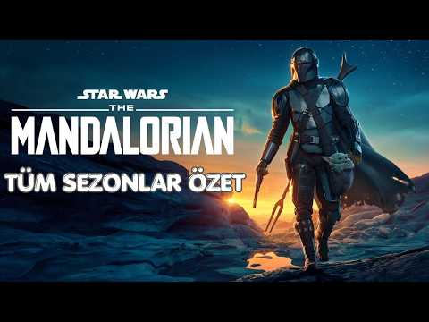 The Mandalorian Tüm Sezonlar Özeti (Baştan Sona)