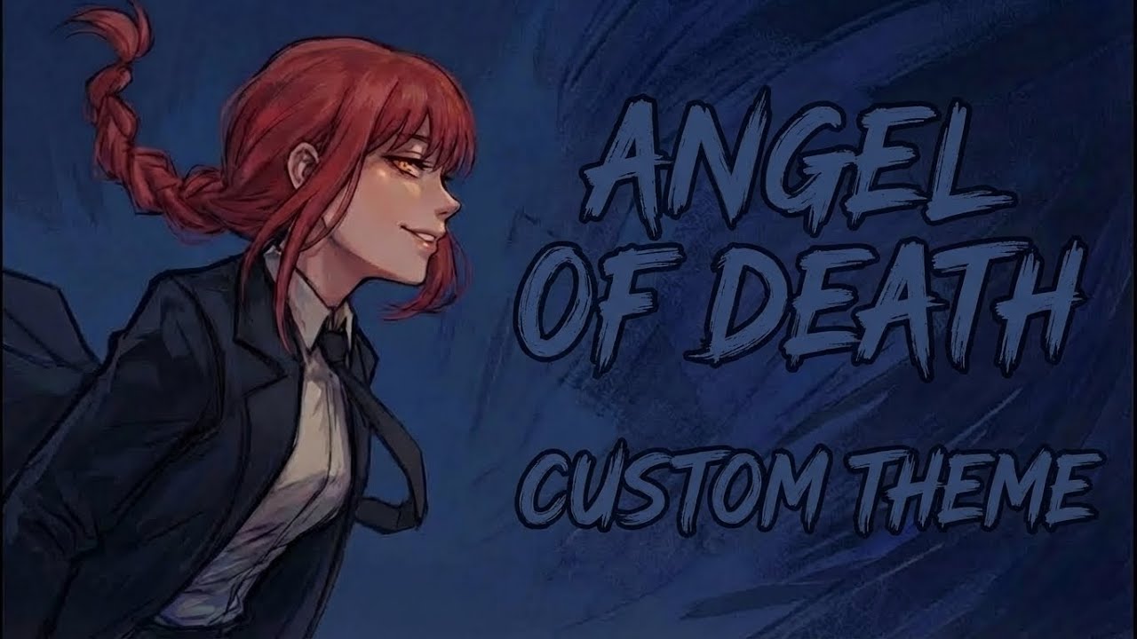 MAKIMA CUSTOM THEME - Angel of Death - YouTube