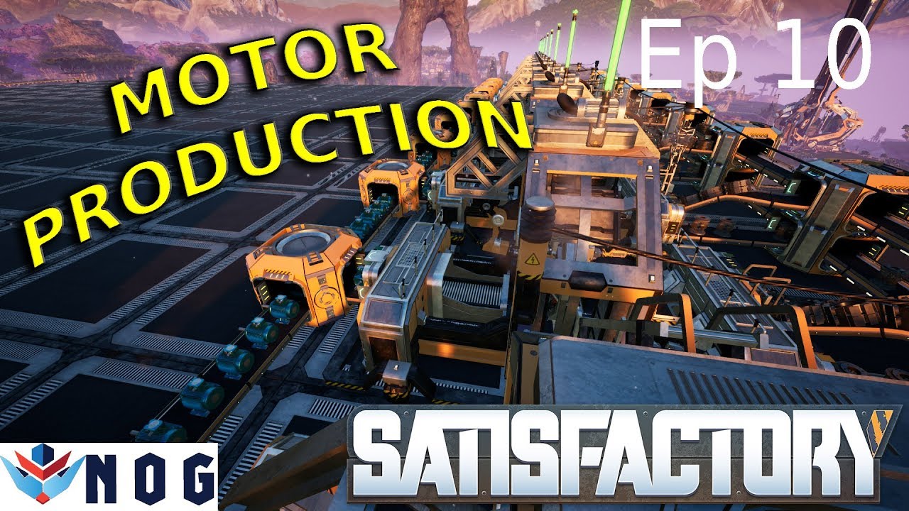 Satisfactory Mega Factory Ep10 - Motor Production Line - Gameplay, Lets ...