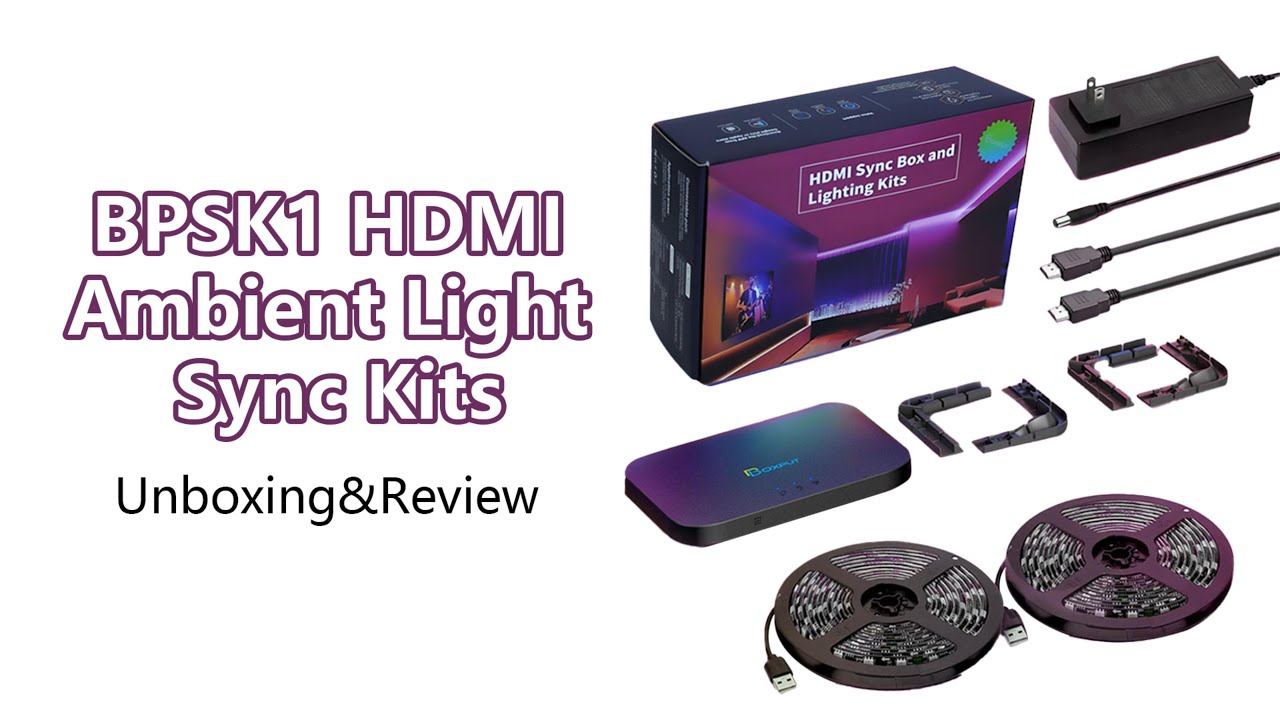 BPSK1 HDMI Sync Box + TV Backlights Ambient Kit Review & Unboxing - YouTube