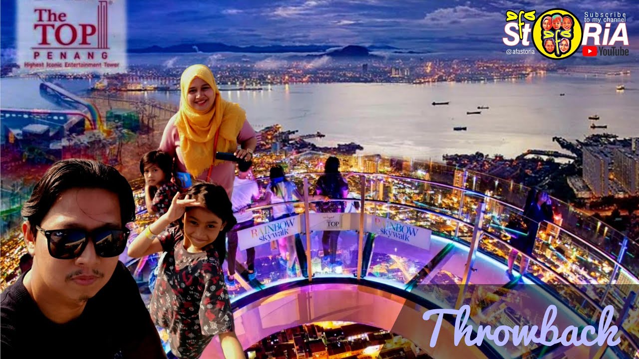 The Top Komtar Penang Theme Park | Throwback 2020 - YouTube