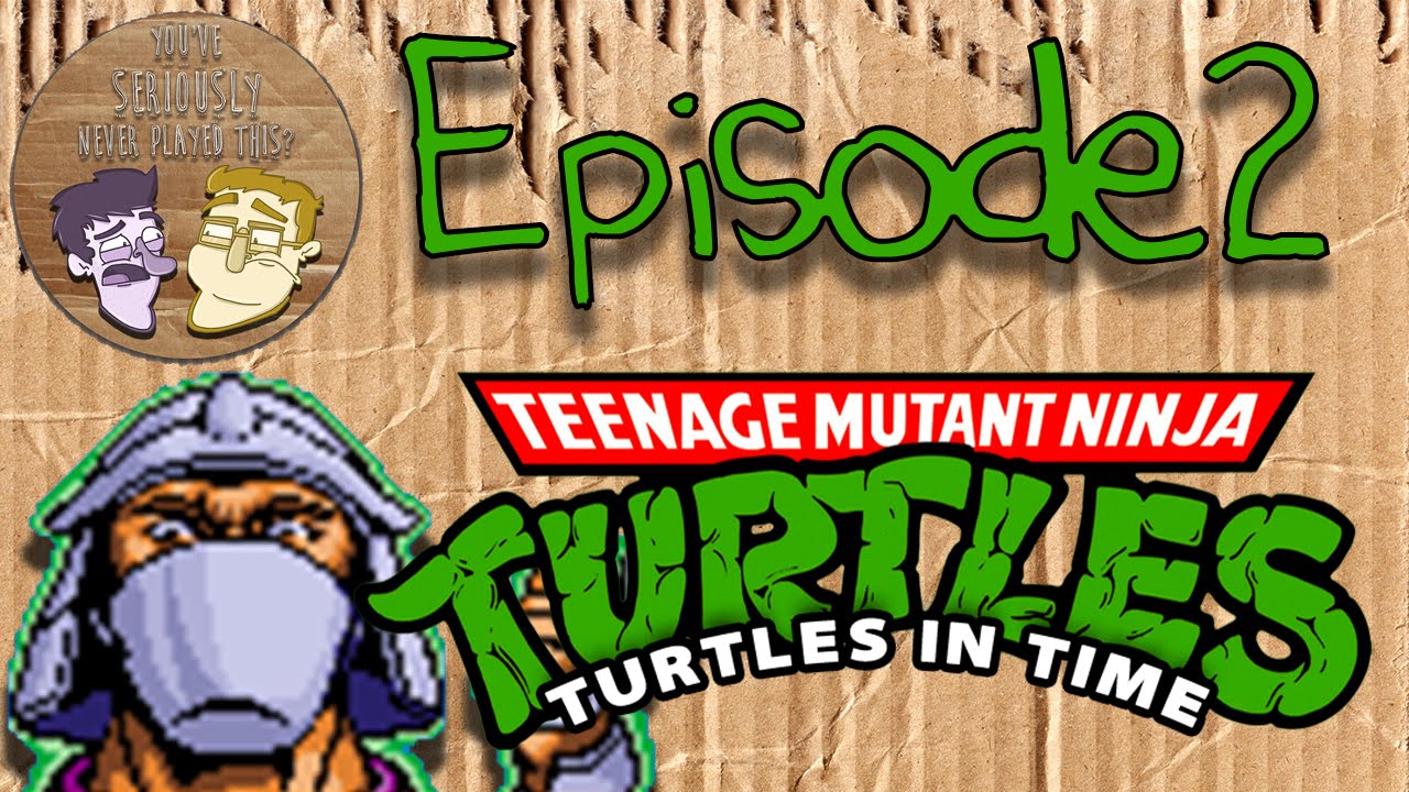 Turtles in Time - Episode 2 -You've Seriously Never Played This?! - YouTube
