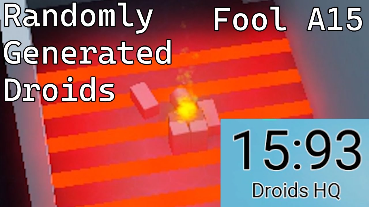 Randomly Generated Droids A15 Fool Progress (Room 93) - YouTube