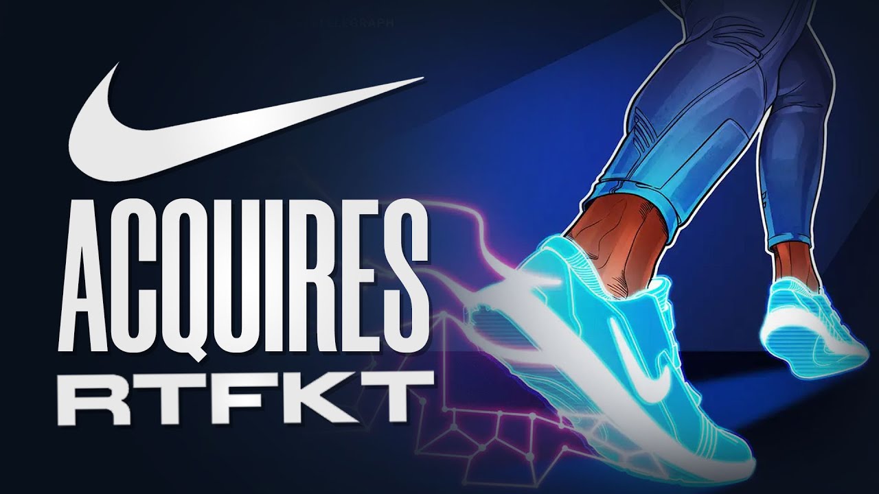 NIKE Acquires RTFKT - NFT Project EXPLAINED - YouTube