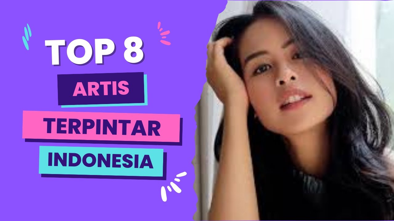 Top 8 Artis Terpintar Indonesia Smartest Artist 2023 - YouTube
