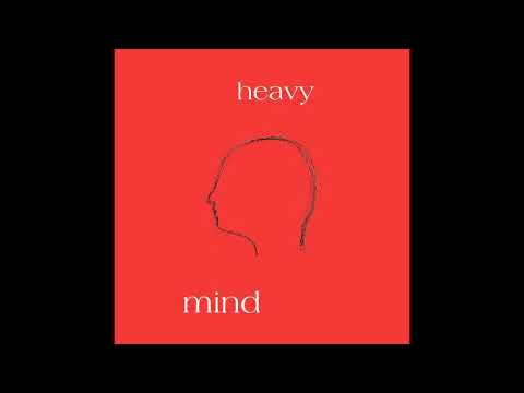 heavy mind - YouTube