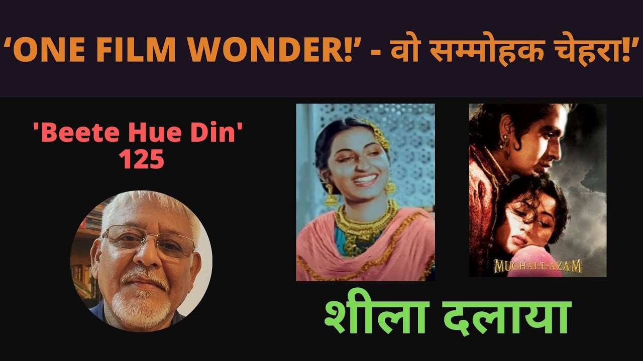 Sheela Dalaya - Suraiya Of Mughal-e-Azam - Death Anniversary Tribute ...