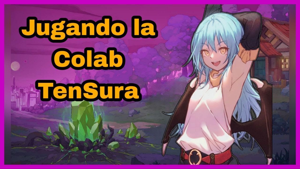 Jugando la Historia de la Colab con Tensura - 24/03/2024 || Guardian ...
