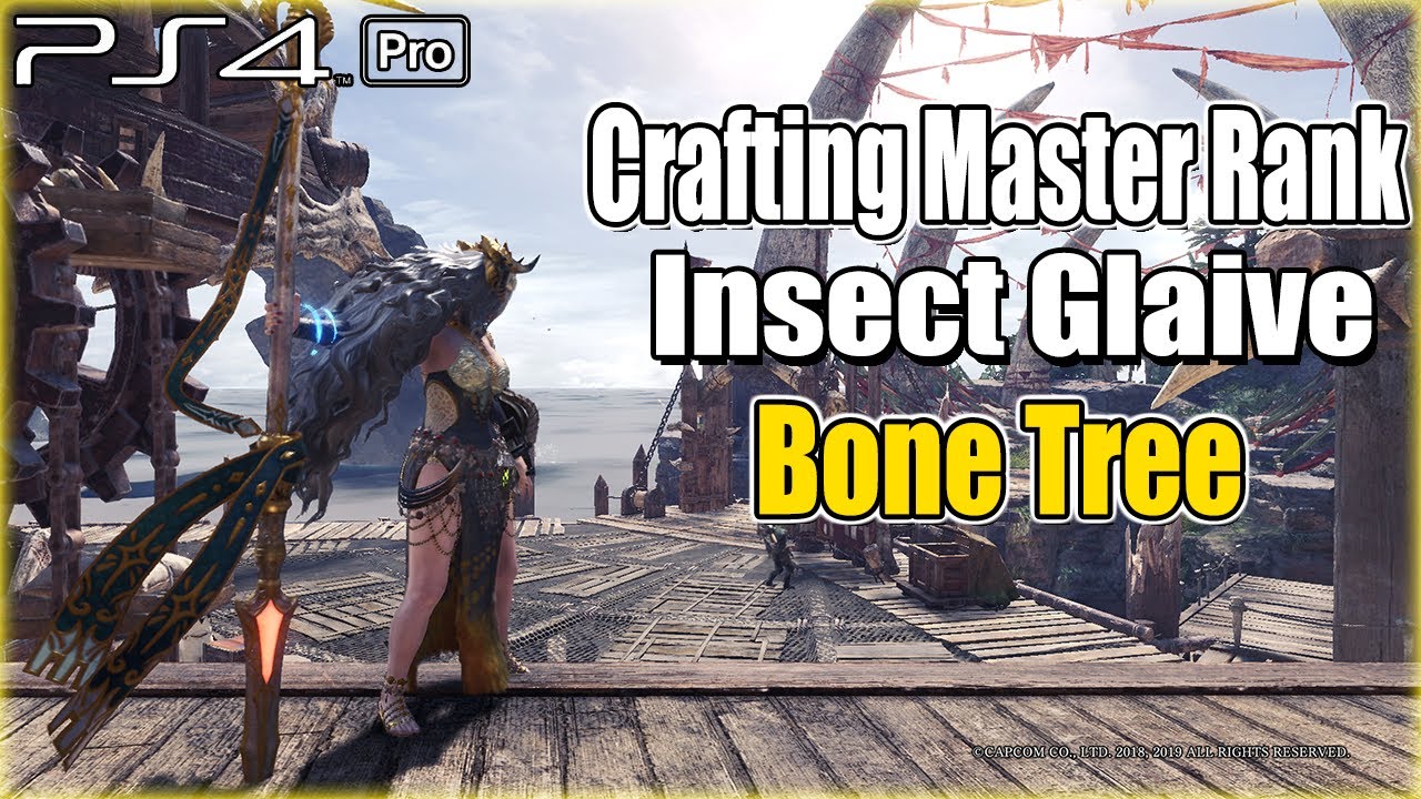Crafting Insect Glaive Bone Tree - Monster Hunter World: Iceborne ...