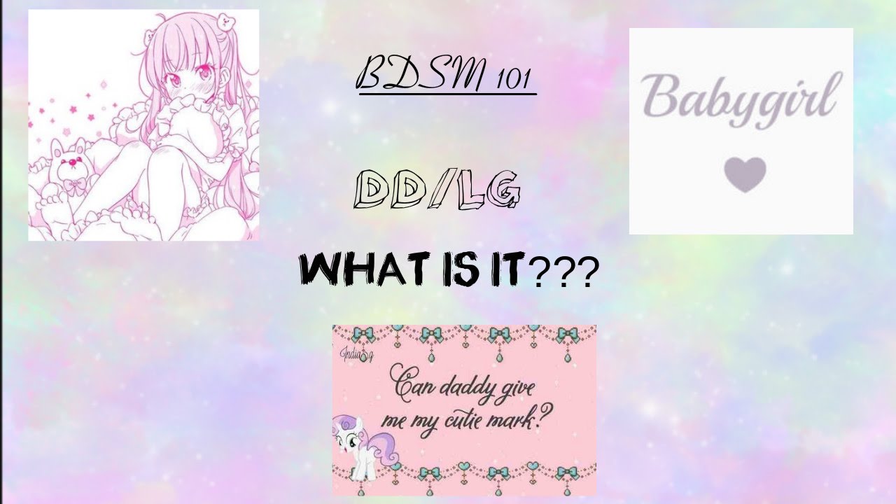 Bdsm 101 What Is Ddlg Youtube