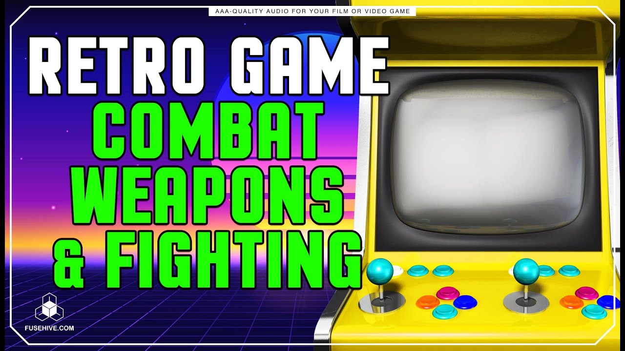 Retro Old School Analog Combat, Weapons, & Fighting Sound Effects ...