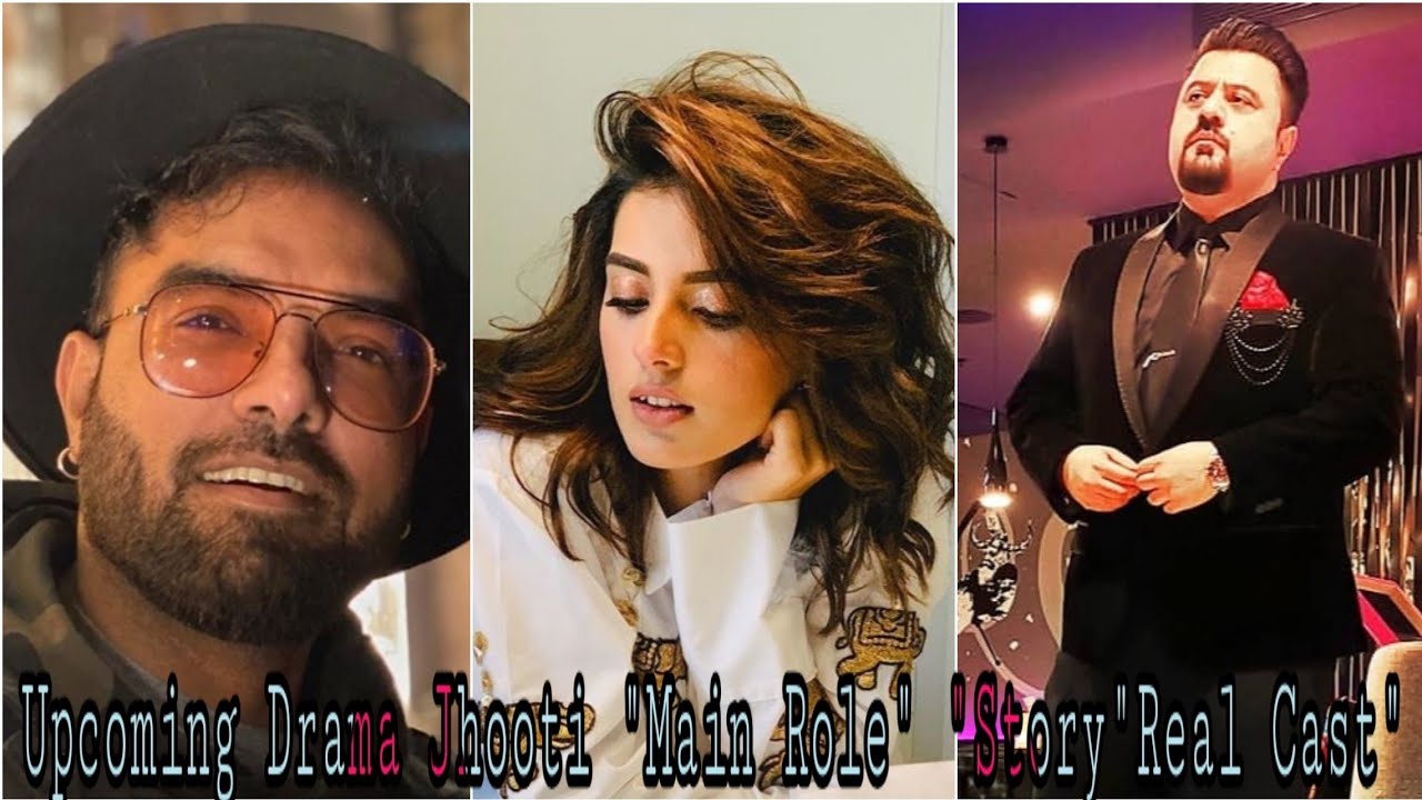 Upcoming Drama serial Jhooti [Full Story] Main Cast (2020 - YouTube