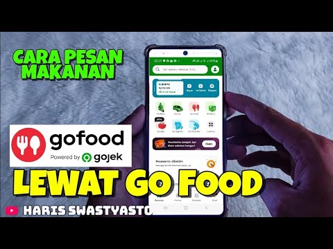 CARA PESAN MAKANAN LEWAT GO FOOD ‼️ GAMPANG BANGET - YouTube