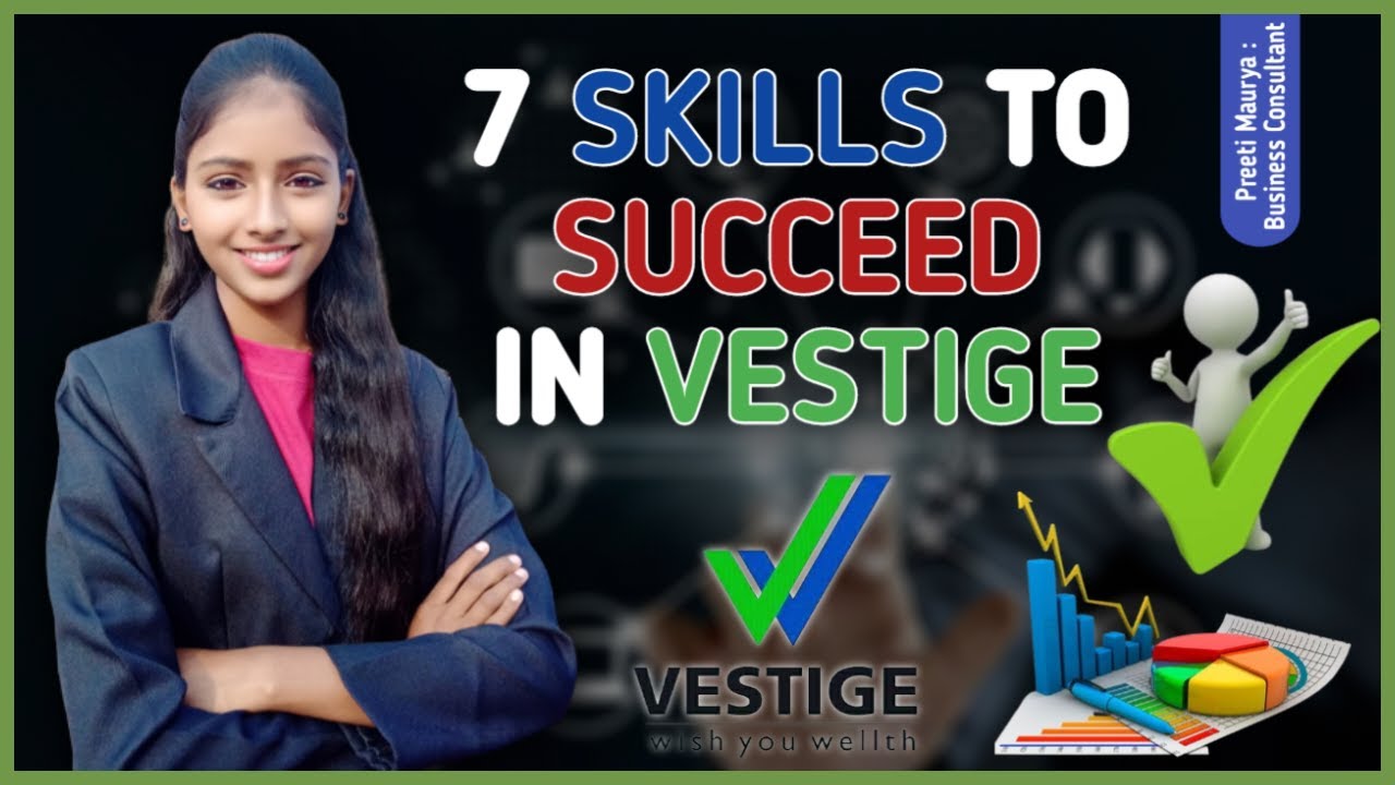7 Skills to Succeed in Vestige (in Hindi) | Vestige Success Tips - YouTube