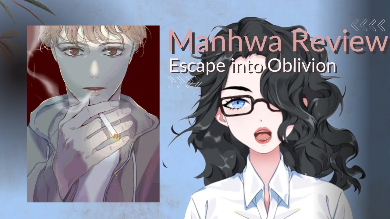 Manhwa Review | Escape into Oblivion by Gawee - YouTube