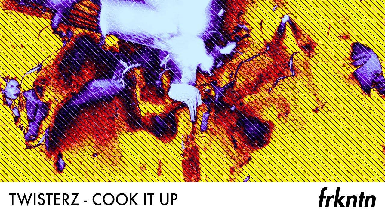 TWISTERZ - Cook It Up (Official Audio) - YouTube