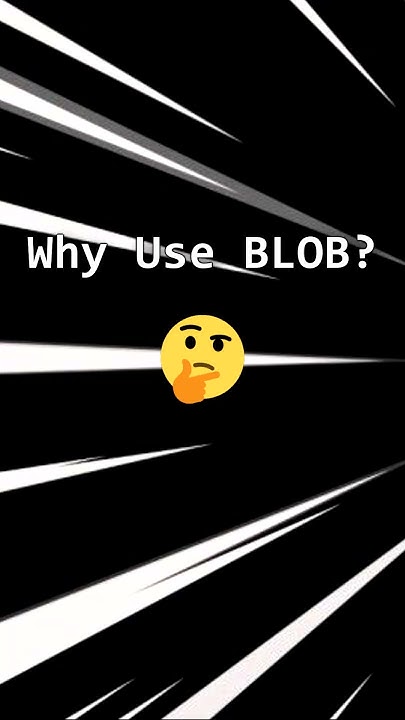 The BLOB Data Type Explained! - YouTube