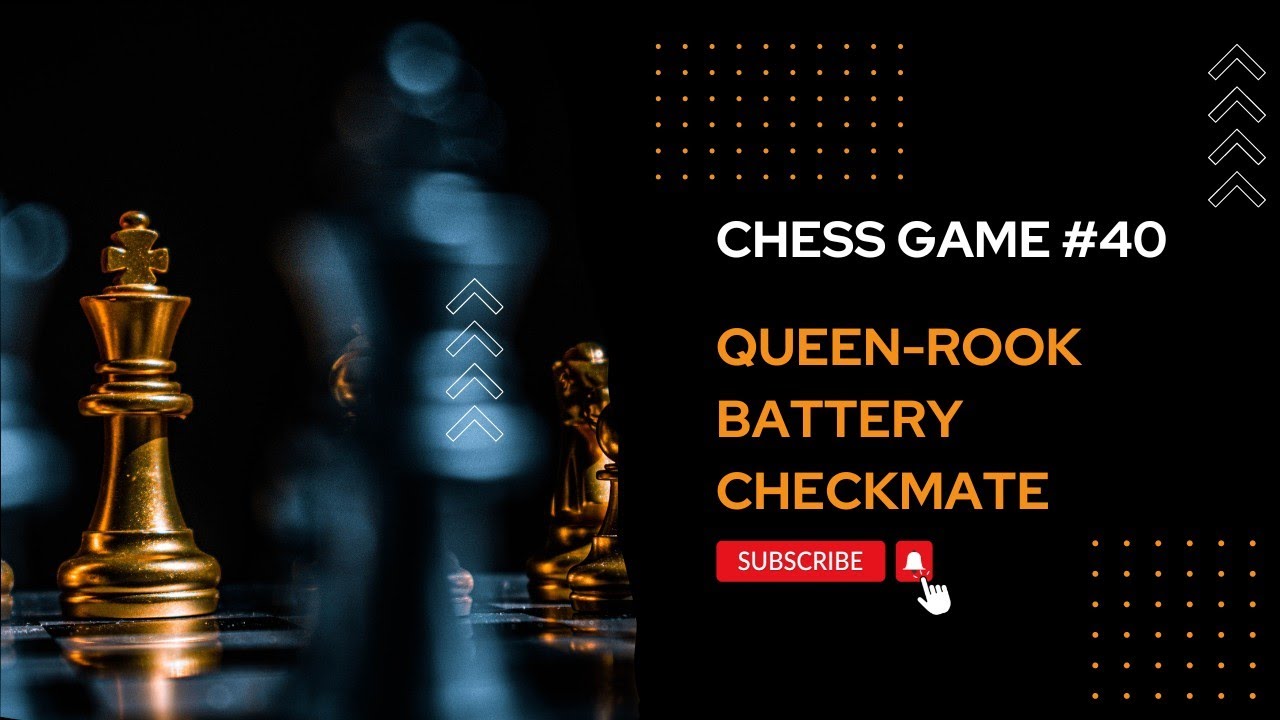 Chess Game 40: Queen-Rook Battery Checkmate #shorts #chess #checkmate ...